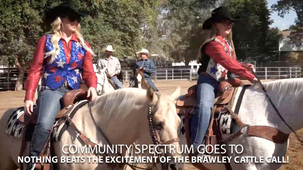 Brawley Cattle Call! - Community Spectrum